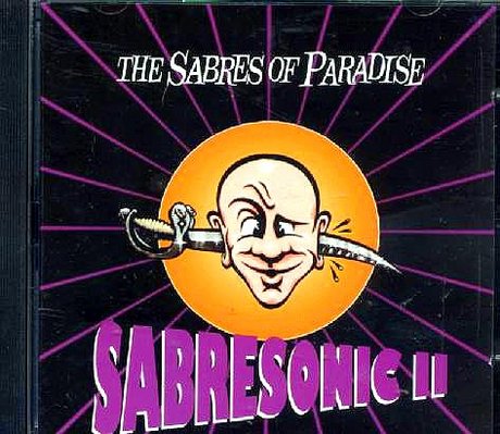 SABRESONIC II > SABRES OF PARADISE > 佳佳唱片行