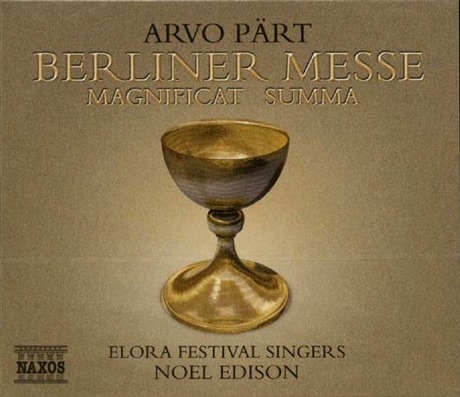 Arvo Part : Berliner Messe, Magnificat Summa > EDISON, NOEL > 佳佳唱片行