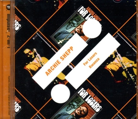 FOR LOSERS, KWANZA > 亞契席普／ARCHIE SHEPP > 佳佳唱片行