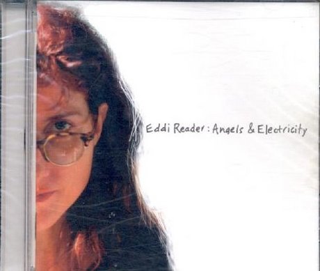 ANGELS AND ELECTRICITY > 璦迪芮德／EDDI READER > 佳佳唱片行