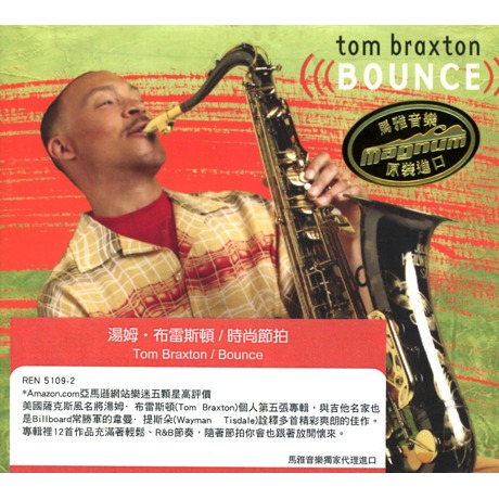 時尚節拍／BOUNCE > 湯姆．布雷斯頓／TOM BRAXTON > 佳佳唱片行