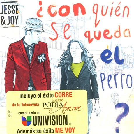 CON QUIEN SE QUEDA EL PERRO ? > JESSE & JOY > 佳佳唱片行