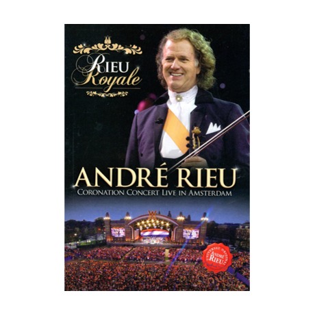 皇家加冕音樂會 - 阿姆斯特丹現場實況 DVD／Rieu Royale : Coronation Concert Live In ...