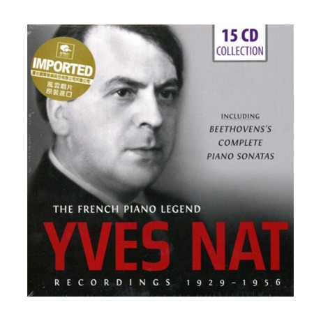 法國鋼琴傳奇~意伏斯‧納特的音樂藝術 ( 15CD )／Yves Nat - The French Piano Legend / Yves ...