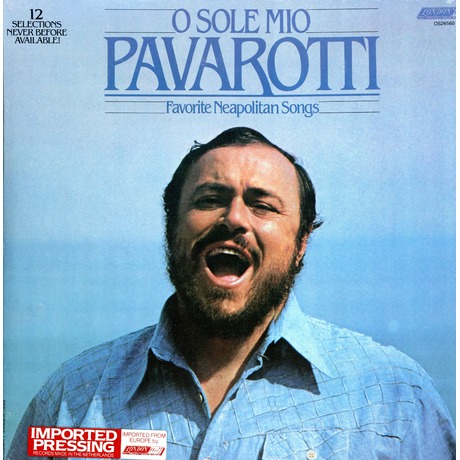 O SOLE MIO, FAVORITE NEAPOLITAN SONGS ( LP ) > PAVAROTTI, LUCIANO > 佳佳唱片行