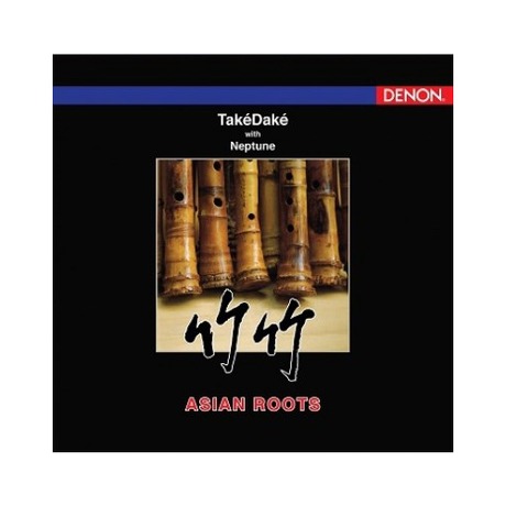 竹竹 ( LP )／ASIAN ROOTS ( LP ) > TAKE DAKE WITH NEPTUNE > 佳佳唱片行