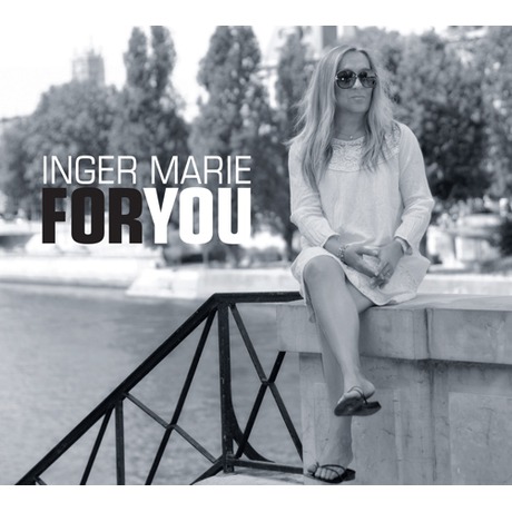 全情為你 ( LP )／For You ( LP ) > 英格瑪麗岡德森／INGER MARIE (INGER MARIE GUNDERSEN ...