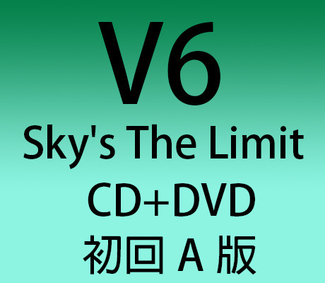 Sky's The Limit CD+DVD A版 > V6 > 佳佳唱片行