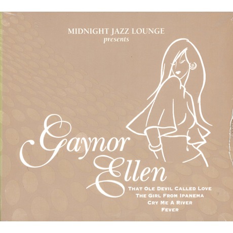 MIDNIGHT JAZZ LOUNG > 潔諾艾倫／GAYNOR ELLEN > 佳佳唱片行
