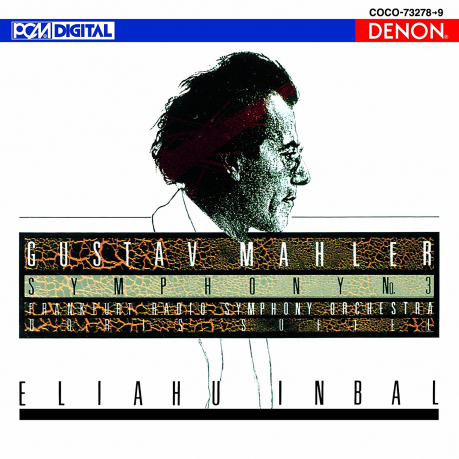 Mahler: Symphony No.3／Eliahu Inbal, Frankfurt Radio Symphony Orchestra ...