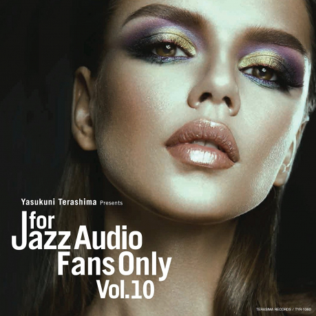 FOR JAZZ AUDIO FANS ONLY Vol.10 > 合輯／V.A. > 佳佳唱片行