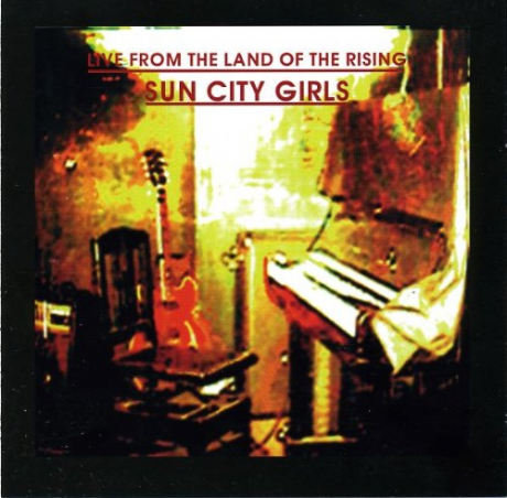 Live From The Land Of The Rising > SUN CITY GIRLS > 佳佳唱片行