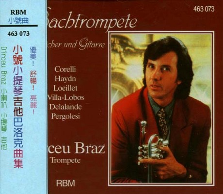 小號小提琴吉他巴洛克曲集／BACHTROMPETE , STREICHER UND GITARRE > DIRCEU BRAZ > 佳佳唱片行