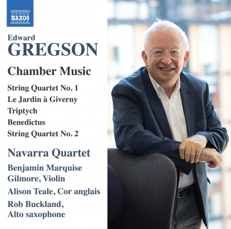 Edward Gregson : CHamber Music > Navarra String Quartet > 佳佳唱片行