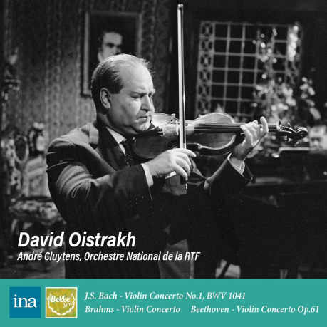 J.S. Bach : Violin Concerto No.1 ; Brahms : Violin Concerto ; Beethoven : Violin Concerto Op.61 ...