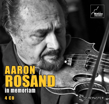 Aaron Rosand in memoriam (Joachim, Wieniawski, Paganini, Prokofiev ...
