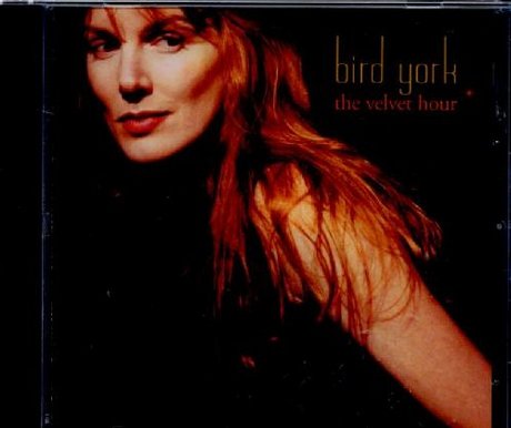 THE VELVET HOUR > BIRD YORK > 佳佳唱片行
