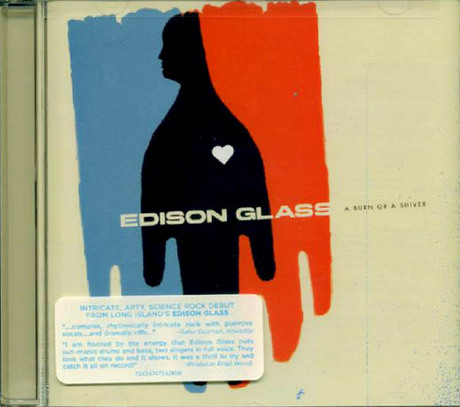 A BURN OR A SHIVER > EDISON GLASS > 佳佳唱片行