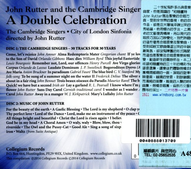 劍橋合唱團 三十週年紀念專輯 ( 2CD )／JOHN RUTTER : A DOUBLE CELEBRATION／THE CAMBRIDGE ...
