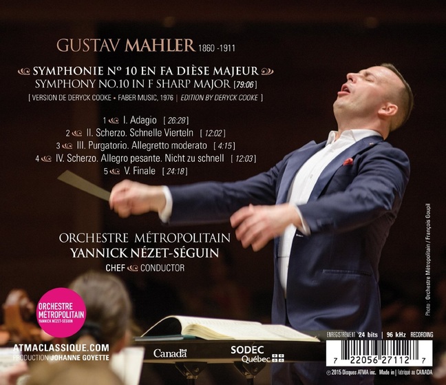 當紅指揮家聶澤-塞金指揮馬勒第十號交響曲／MAHLER : SYMPHONIE NO.10／ORCHESTRE METROPOLITAIN, YANNICK NEZET-SEGUIN > 亞 ...