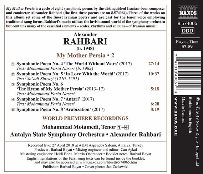 Alexander Rahbari : My Mother Persia Symphonic Poems 2 Nos. 4,5,6,7 and ...